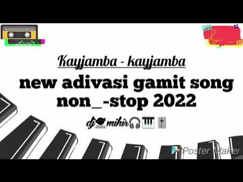NEW ADIVASI GAMIT SONG NON-STOP 2022 || GAMIT SONG || DJ_MIHIR - YouTube