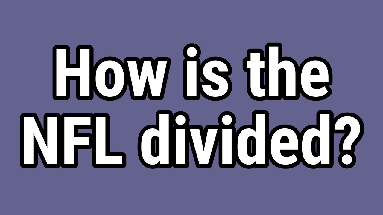 How is the NFL divided? - YouTube