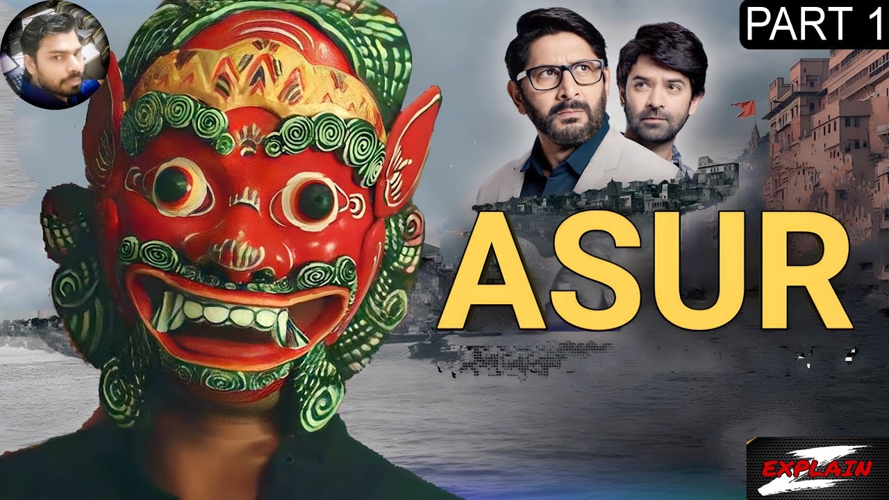 ASUR Season 1 (Part 1) Full Story Ending Explained in Hind and Urdu ...