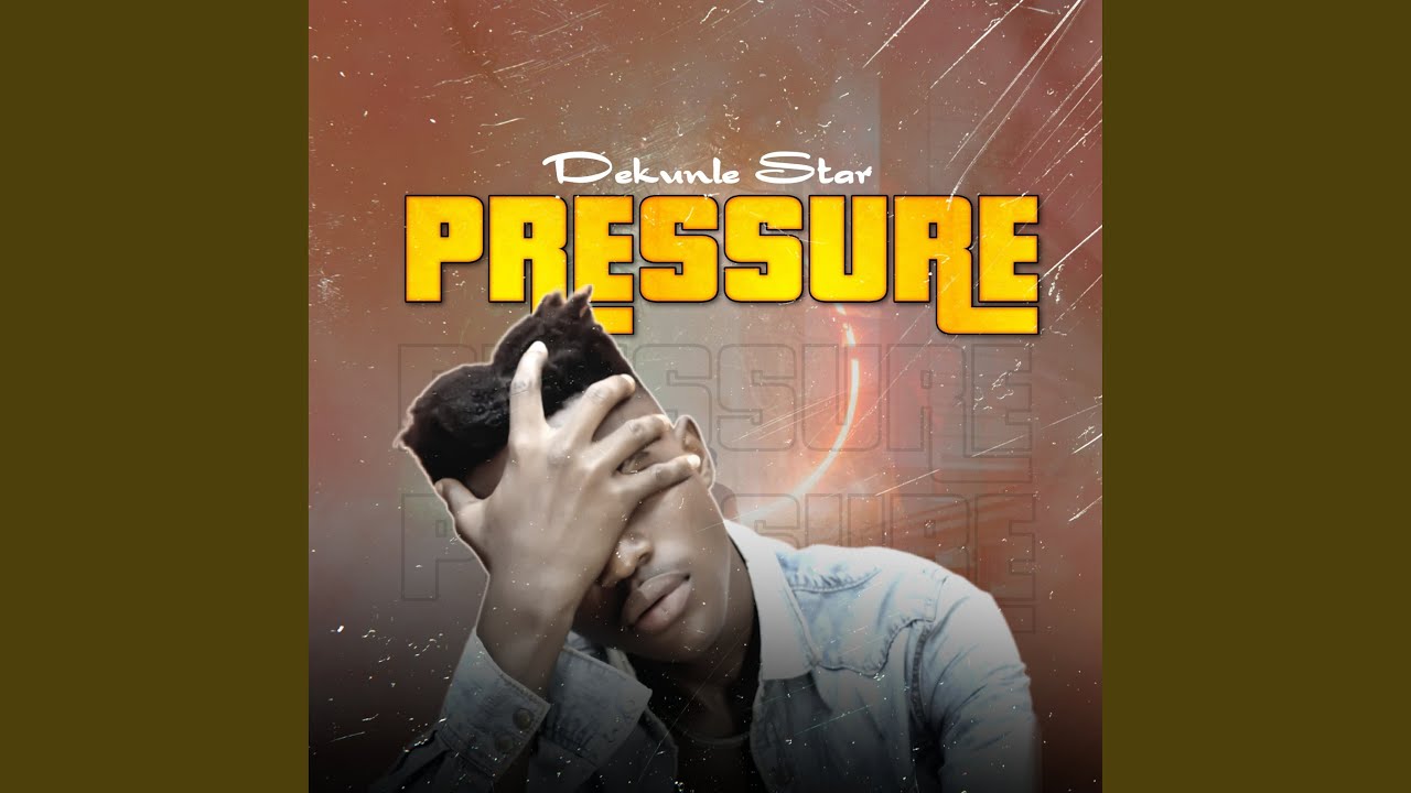 Pressure - YouTube