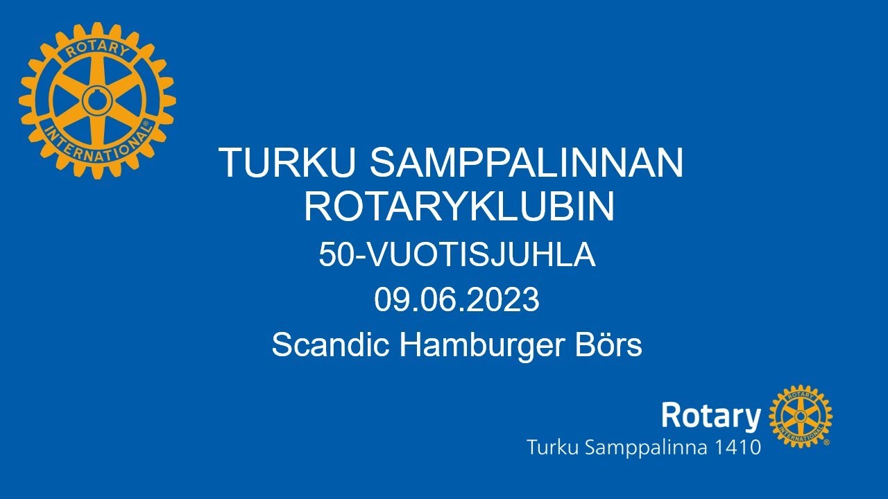 Turku Samppalinna Rotariklubi 50 v kuvaesitys - YouTube