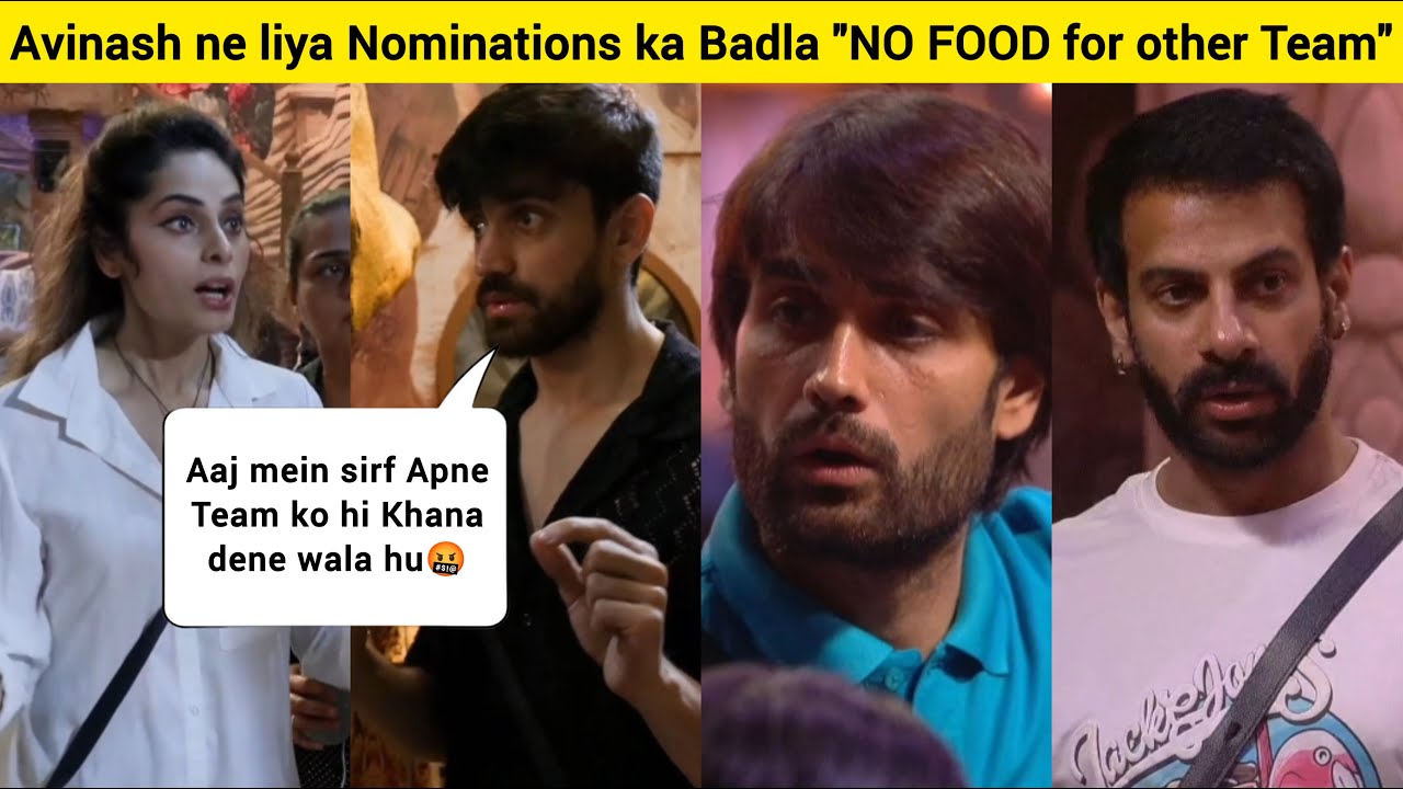 Avinash gave NO Food for Karanveer's Team🤬 | Avinash Angry on Shrutika | Bigg Boss season 18 ...