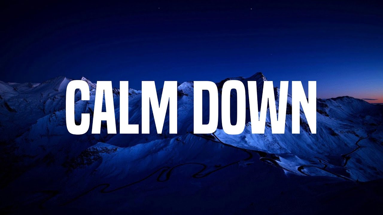 Calm Down - Rema (Lyric video) - YouTube