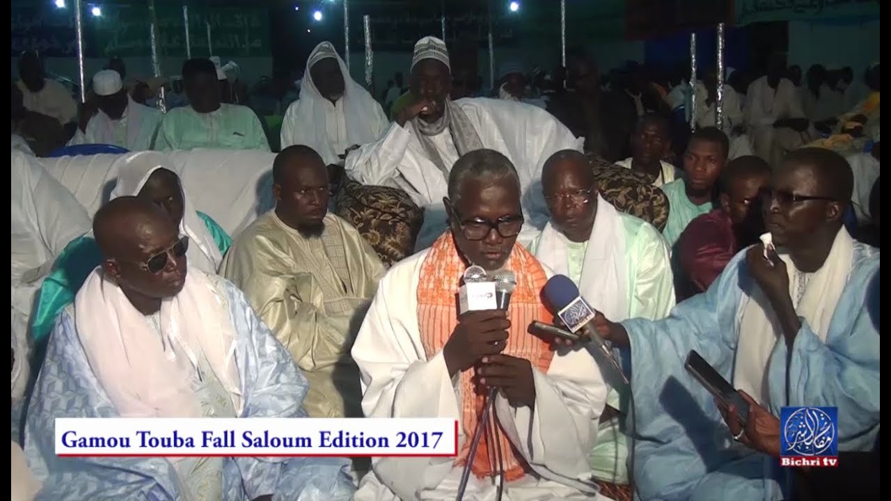 CEREMONIE OFFICIELLE GAMOU TOUBA FALL SALOUM - YouTube