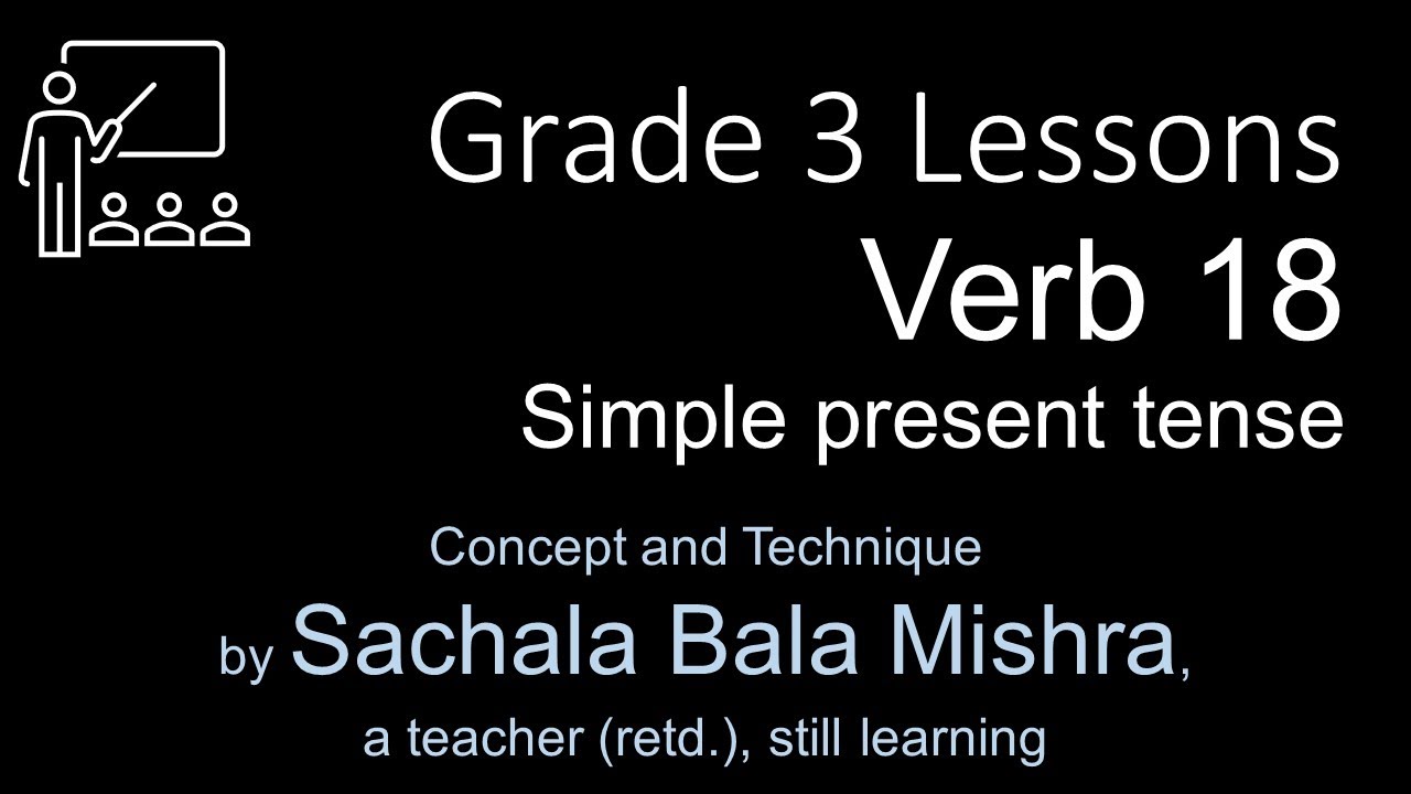 English Lessons For Grade 3 Simple Present Tense Verb 18 YouTube English Lessons For Grade 3 Simple Present Tense Verb 18 YouTube