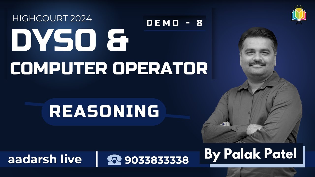 Demo 8 I Reasoning I HC DYSO & Computer Operator I By Palak Patel I High Court Vacancy 2024 ...