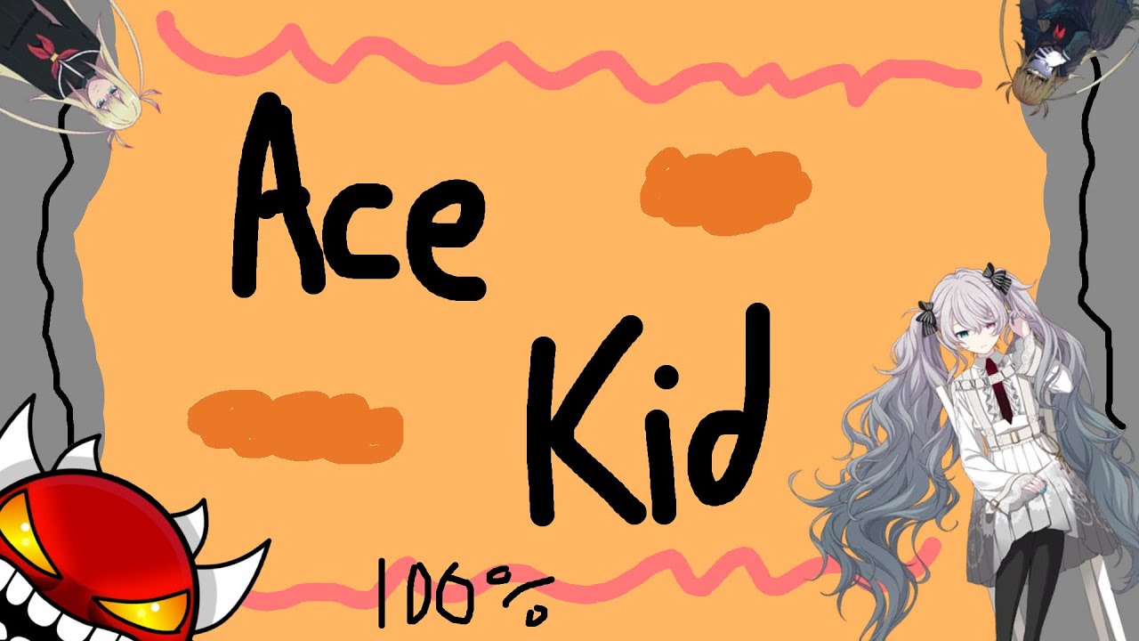 Ace Kid /// Extreme Demon ~ @SensawaStampy - YouTube