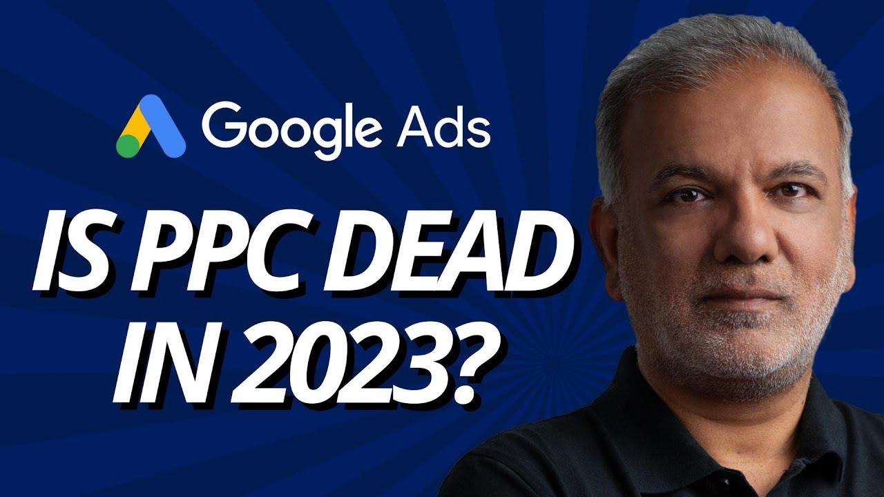 Google Ads Training 2024 - Is Google Ads (PPC) Dead In 2024? - YouTube