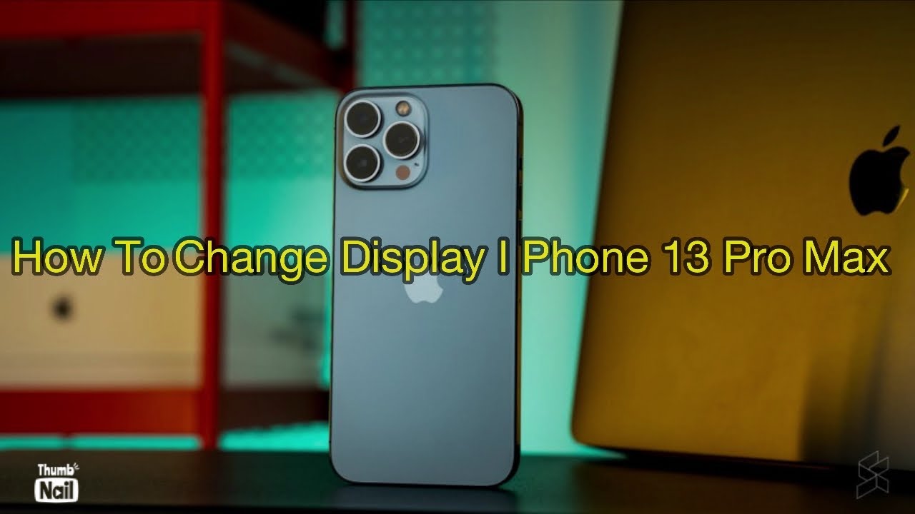 How to change display iPhone 13 pro max just 5 mint - YouTube