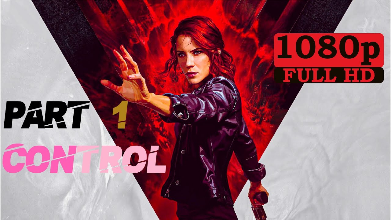 Control Walkthrough Gameplay Part 1 FULL GAME 1080p HD 60FPS PC - YouTube