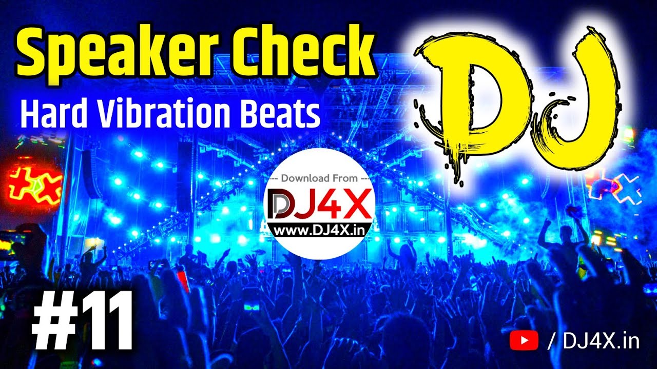 Sound Check #11 | 2021 Speaker Check with Hard Vibration DJ Competition ...
