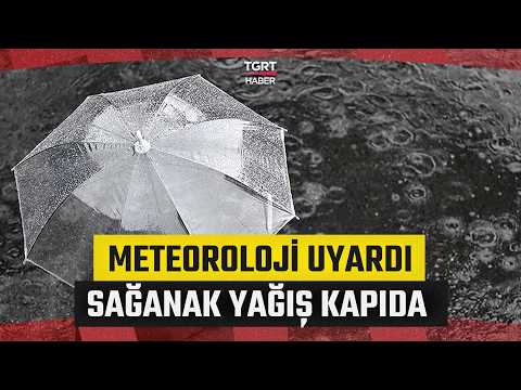 Meteoroloji'den İstanbul Dahil 11 Kente Sarı Kodlu Uyarı: Sıcaklıklar Düşüyor Sağanak Geliyor
