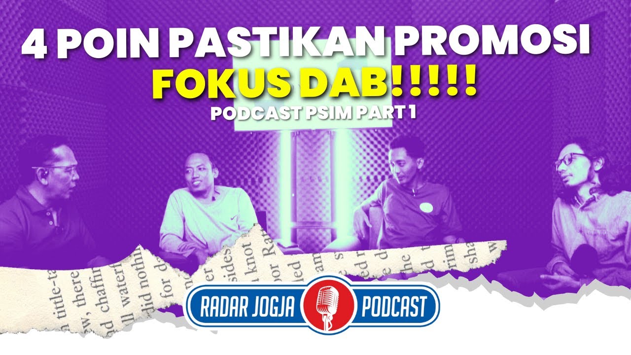 4 POIN PASTIKAN PROMOSI, FOKUS DAB!!!!! Podcast PSIM part 1 - YouTube