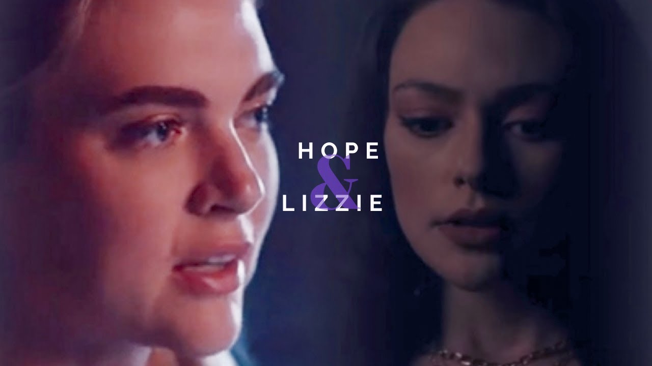 Hope & Lizzie | Legacies (4x09) - YouTube