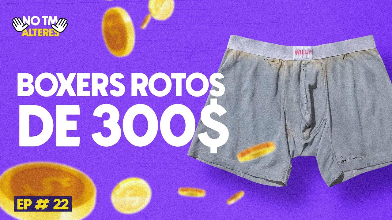 Boxers ROTOS a 300$ I EP#22 NoTeMeAlteres - YouTube
