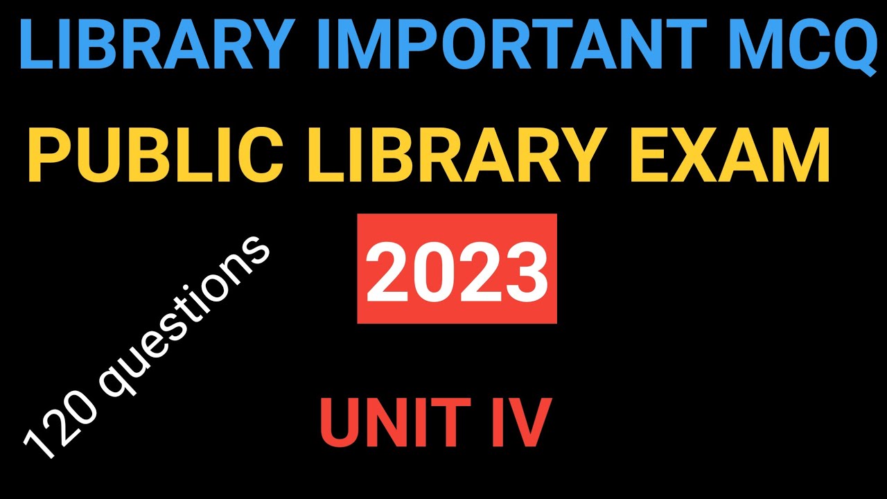 LIBRARY SCIENCE IMPORTANT MCQ | IMPORTANT MCQ FOR PUBLIC LIBRARY EXAM ...