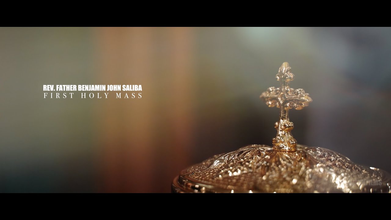 Rev. Father Benjamin John Saliba's First Holy Mass - YouTube
