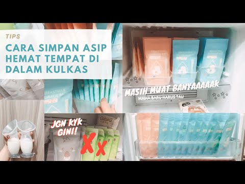 TIPS CARA SIMPAN ASIP ASI PERAH HEMAT TEMPAT DI KULKAS