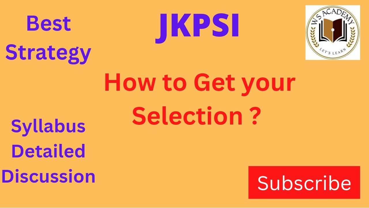 JKPSI Syllabus || Strategy || Detailed Discussion || JKSSB - YouTube