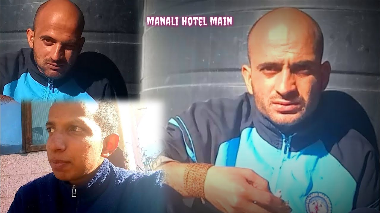 inke sath karta hu kaam manali main hotel job 🏨🛏️ - YouTube