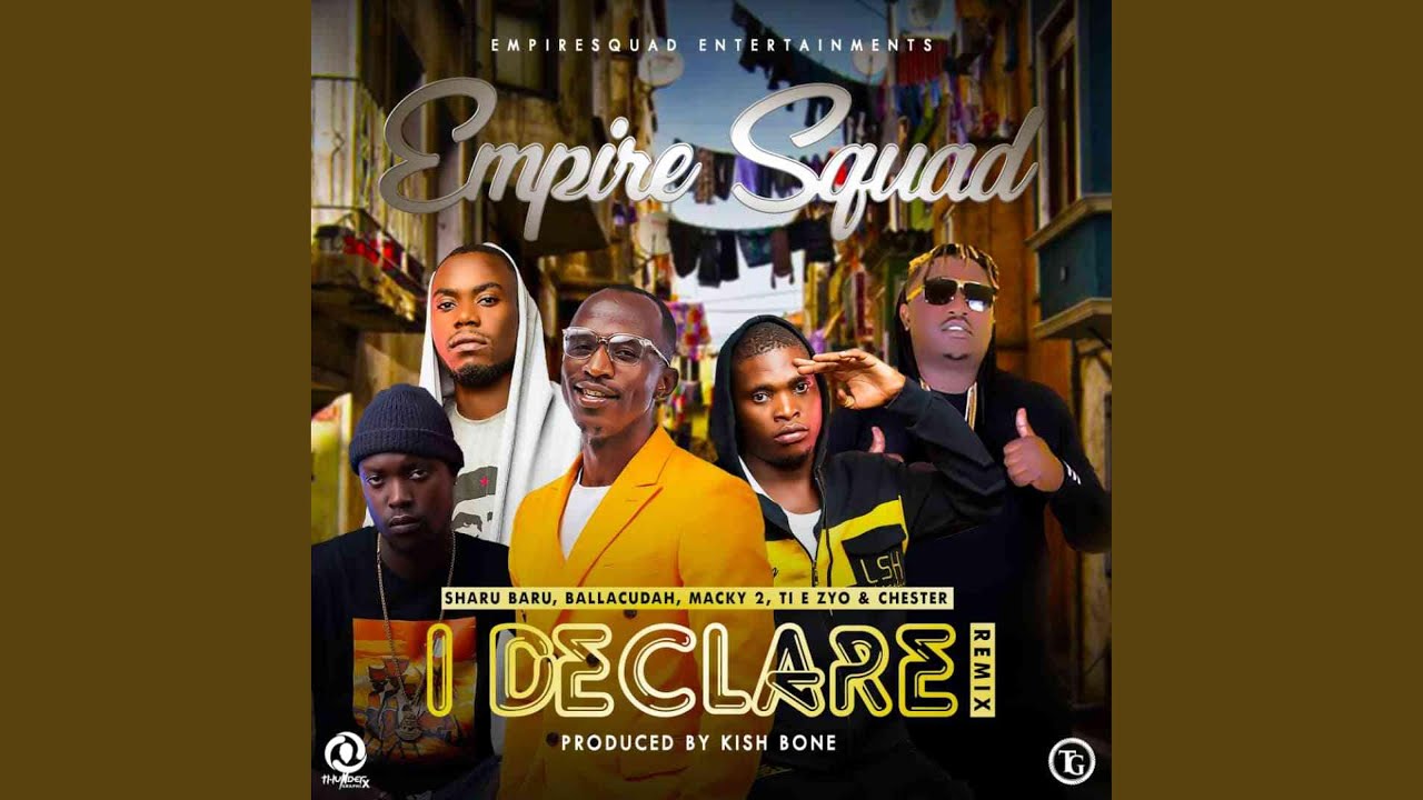 I Declare (feat. Macky2, Empiresquad & chester more power) - YouTube