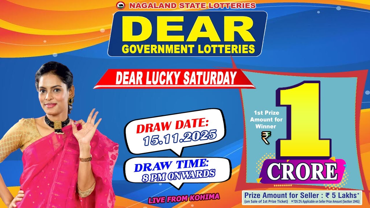 DEAR LUCKY SATURDAY DRAW DEAR 8 PM ONWARDS DRAW DATE 15.11.2025 ...