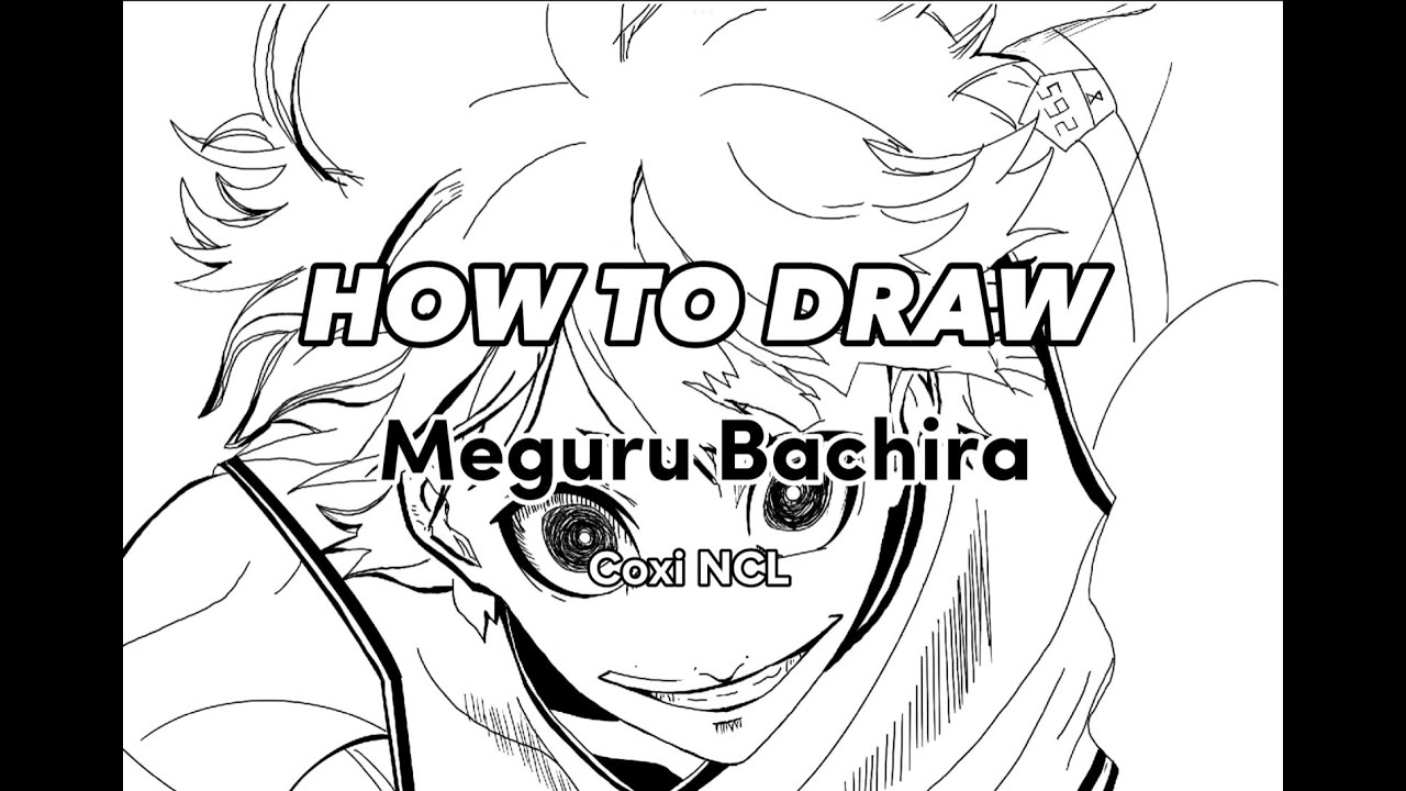 How to Draw Meguru Bachira - Blue Lock | Tutorial (Step by Step) - YouTube