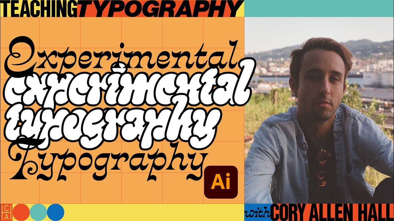 Teaching Typography: Experimental Typography with Cory Allen Hall - YouTube