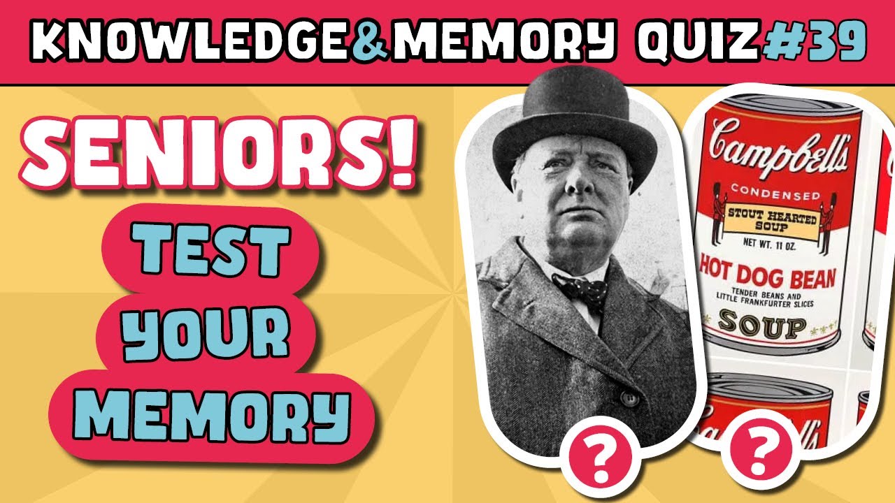 Senior Quiz: Put Your Memory and General Knowledge to the Test - YouTube