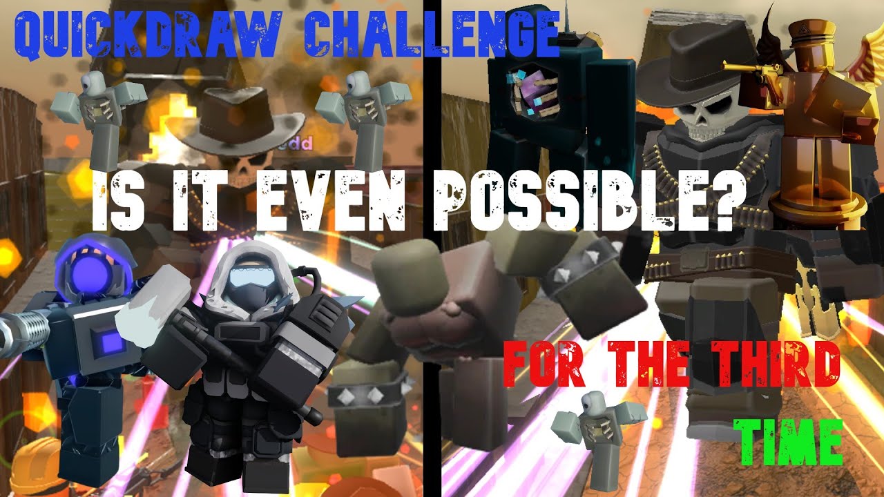 I tried quickdraw for the third time (Roblox TDS) - YouTube