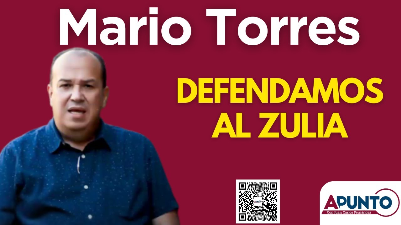 Defendamos al Zulia | Dr. Mario Torres Candidato a la AN- Zulia y Pdte ...