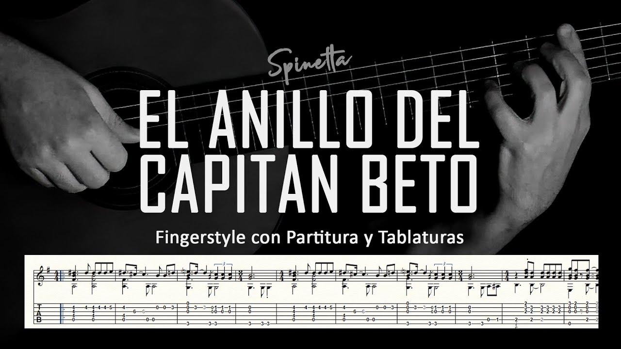 El anillo del Capitán Beto (Spinetta) - Fingerstyle guitar - Arreglo ...