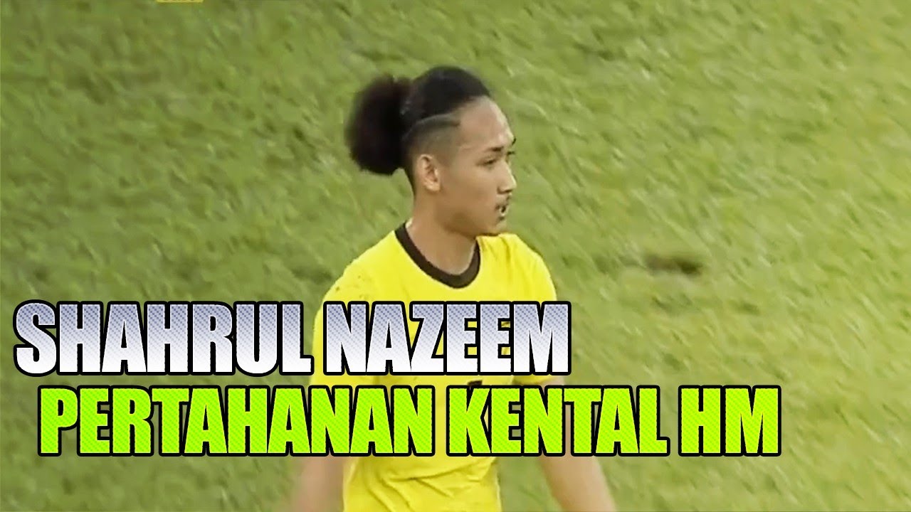 Shahrul Nazeem berjaya membuktikan kekentalan menjaga pertahanan HM - YouTube
