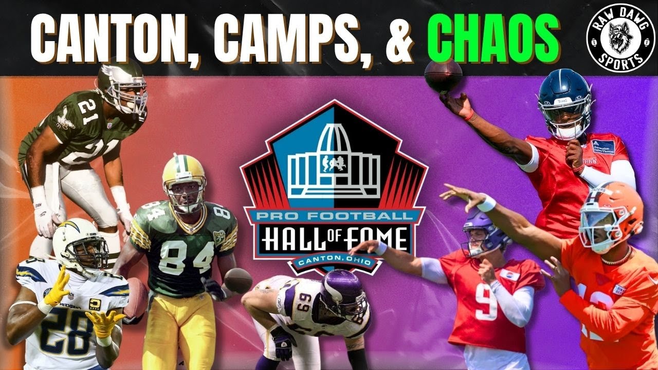 2025 NFL Hall of Fame, HOF Game & Training Camp Updates | Raw Dawg ...