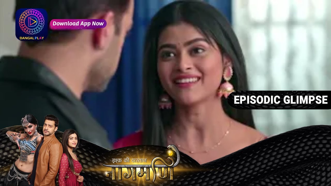Ishq Ki Dastaan Naagmani | EP 208 Part 1 | Episodic Glimpse | Dangal TV - YouTube