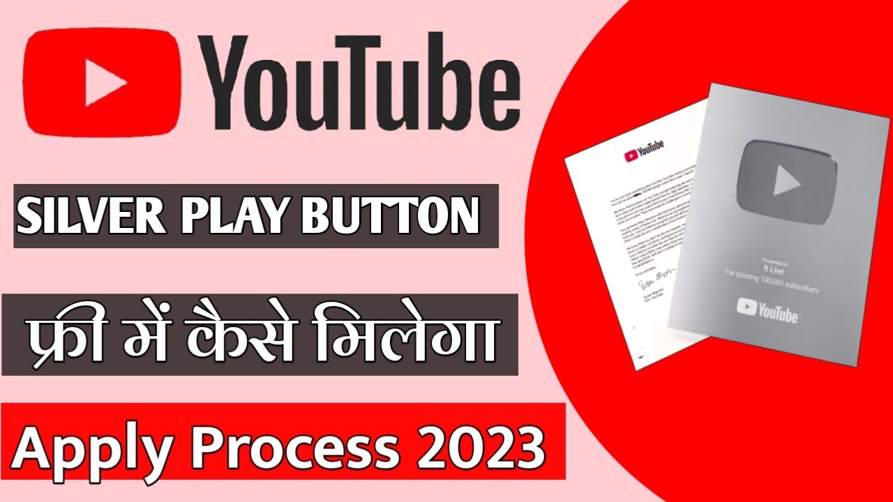 Apply for YouTube Creator Award 2023 - Get your Silver Award Now - YouTube