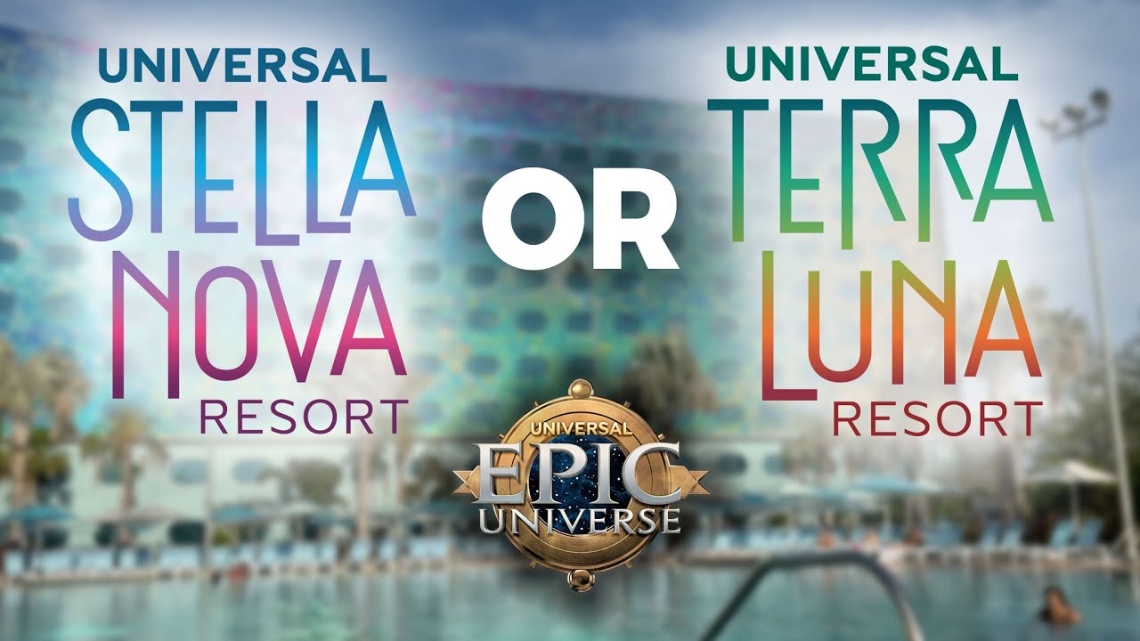 Universal Orlando Stella Nova OR Terra Luna | Which Epic Universe Hotel Should You Stay At ...