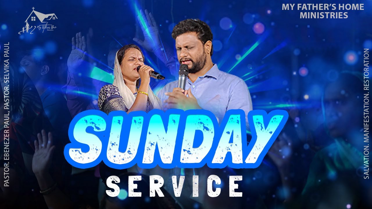 SUNDAY SERVICE II PASTOR EBENEZER PAUL II PASTOR SELVIKA PAUL // 12/05 ...