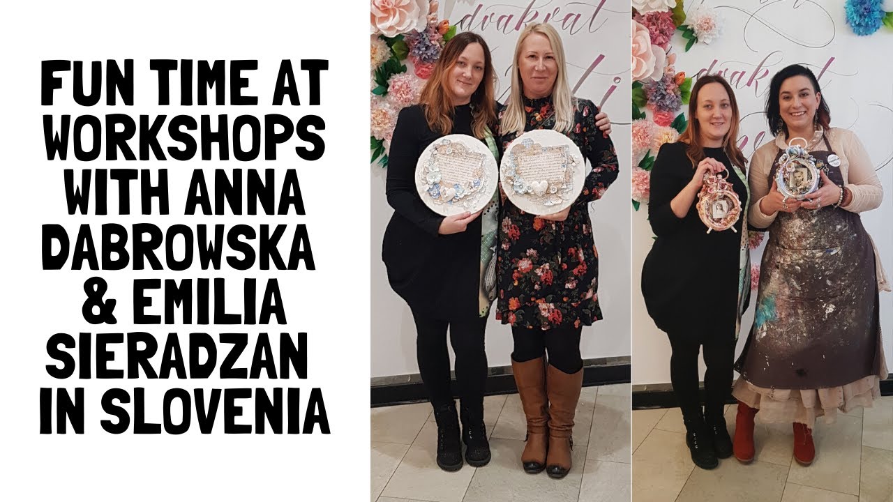 Mixed media art | Workshops in Slovenia | Anna Dabrowska | Emilia Sieradzan - YouTube