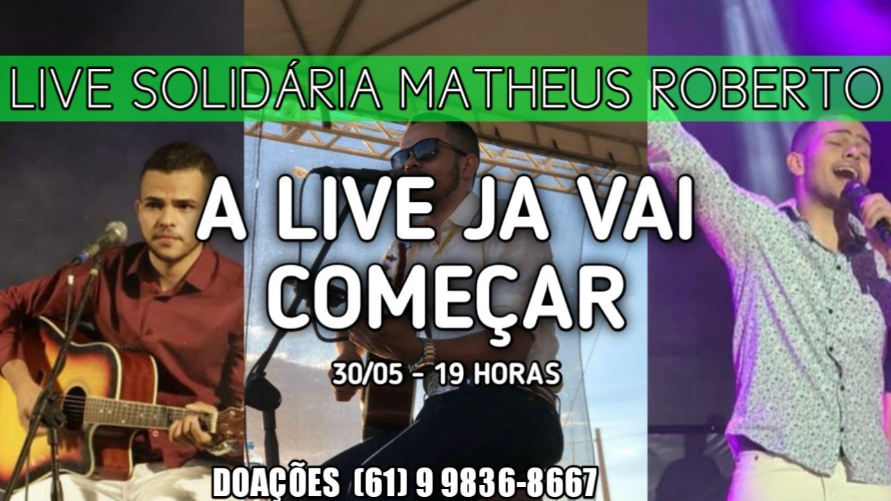 Live Solidaria - Matheus Roberto - YouTube