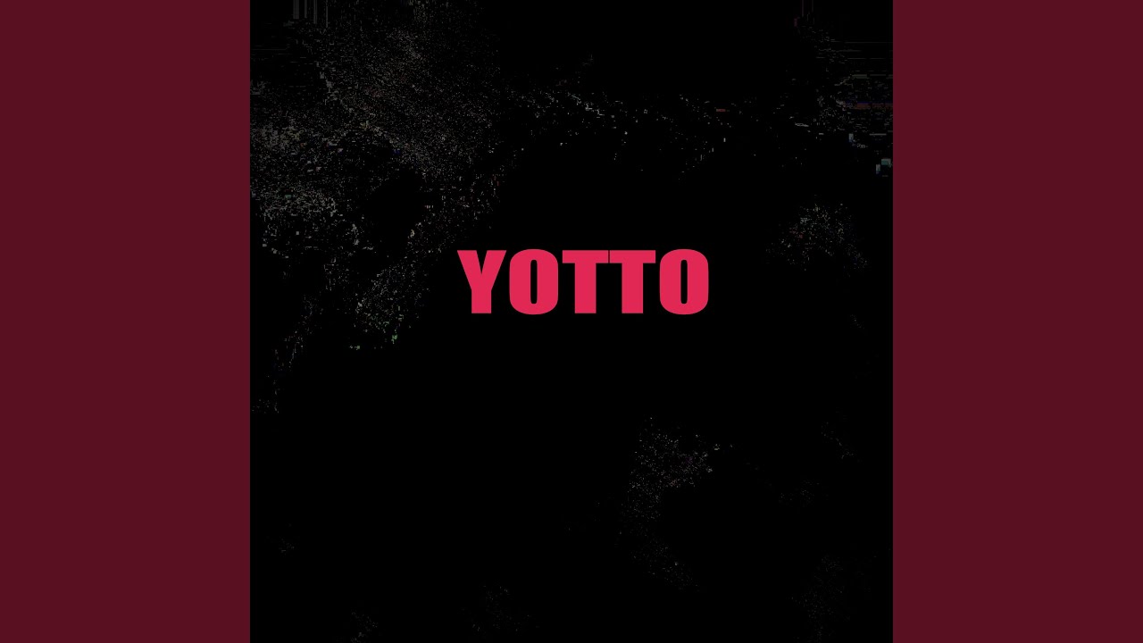 Yotto - YouTube