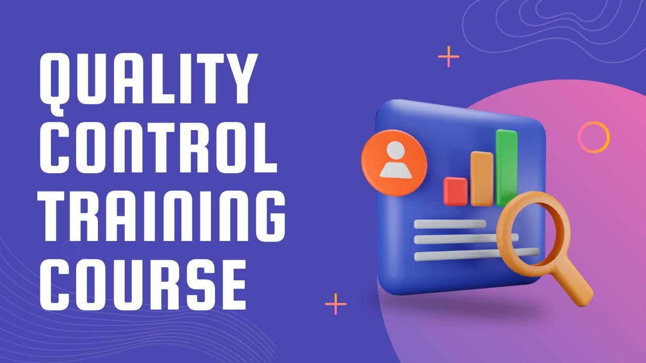 Quality Control Training Course - YouTube