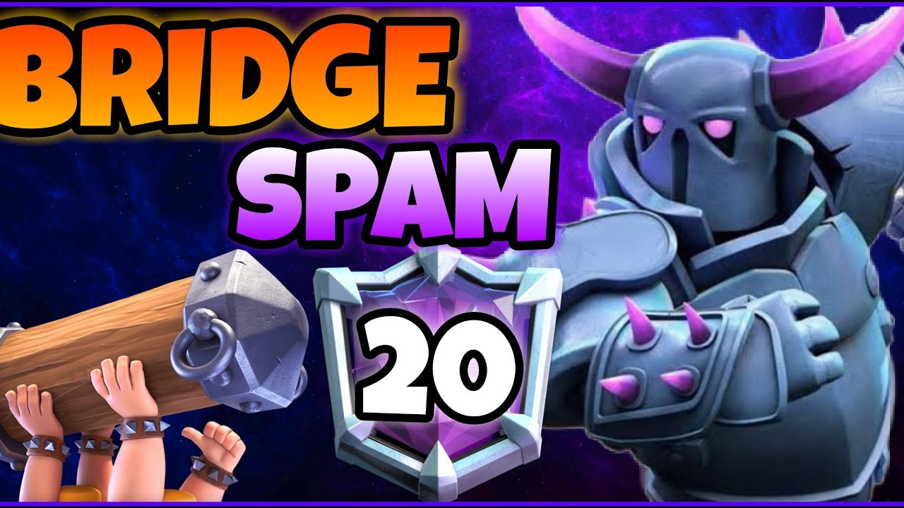 #20 IN the World🌎 with Pekka Bridge Spam Deck | Clash Royale - YouTube