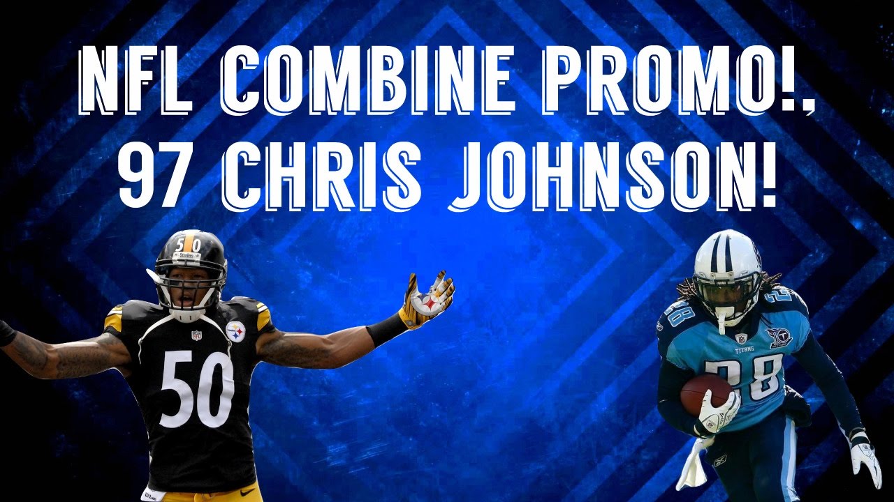 NFL Combine promo! 97 Chris Johnson! - Madden 17 MUT - YouTube
