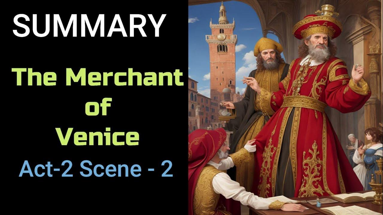 Summary Merchant of Venice Act 2 Scene 2 ICSE PAPER 2 English ...