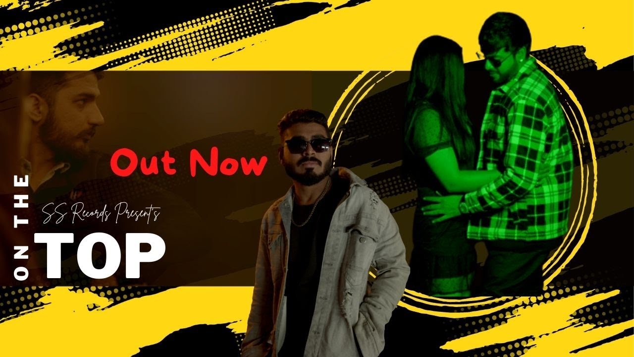 ON THE TOP | Teaser Out Now | ( Sawan Saluja Ft.Tirthraj Tiwari) - YouTube