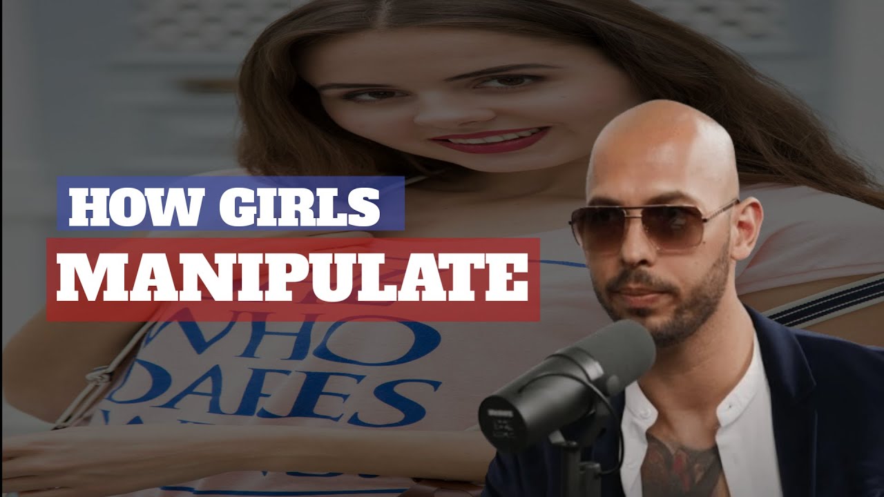 HOW GIRLS MANIPULATE MOTIVATION BY ANDREW TATE MOTIVATIONAL # ...