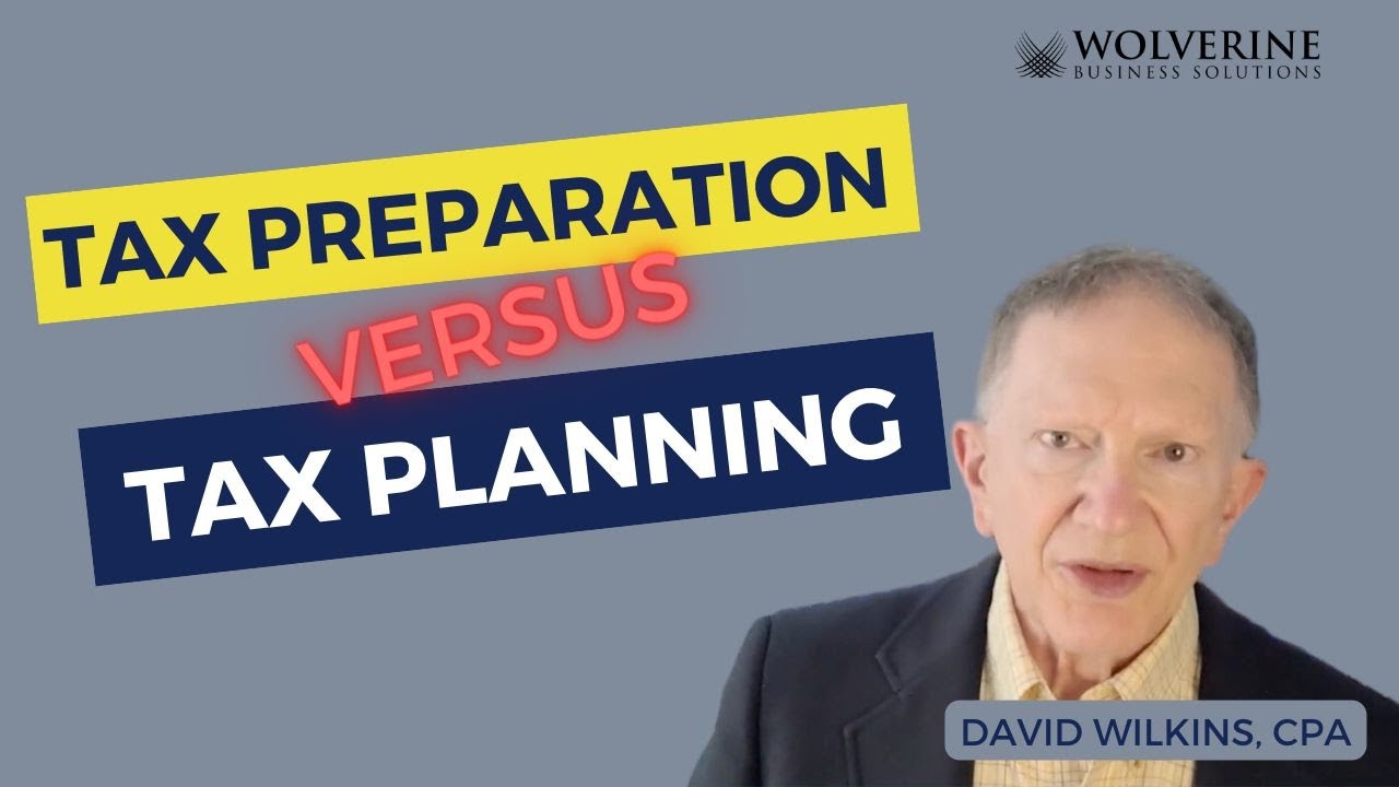 📺 Tax Preparation vs Tax Planning - YouTube