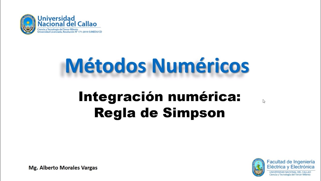 MÉTODOS NUMÉRICOS : INTEGRACIÓN NUMÉRICA: REGLA DE SIMPSON - YouTube