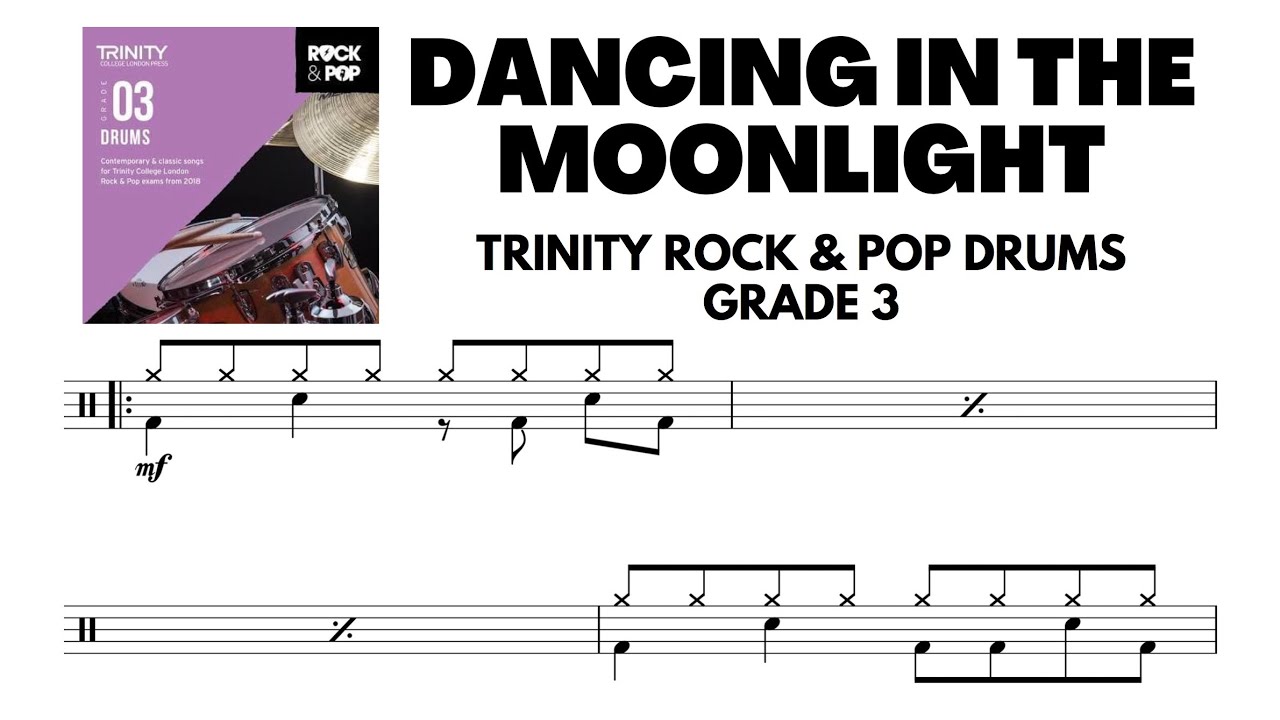 Dancing In The Moonlight - Trinity Rock & Pop Drums GRADE 3 - YouTube